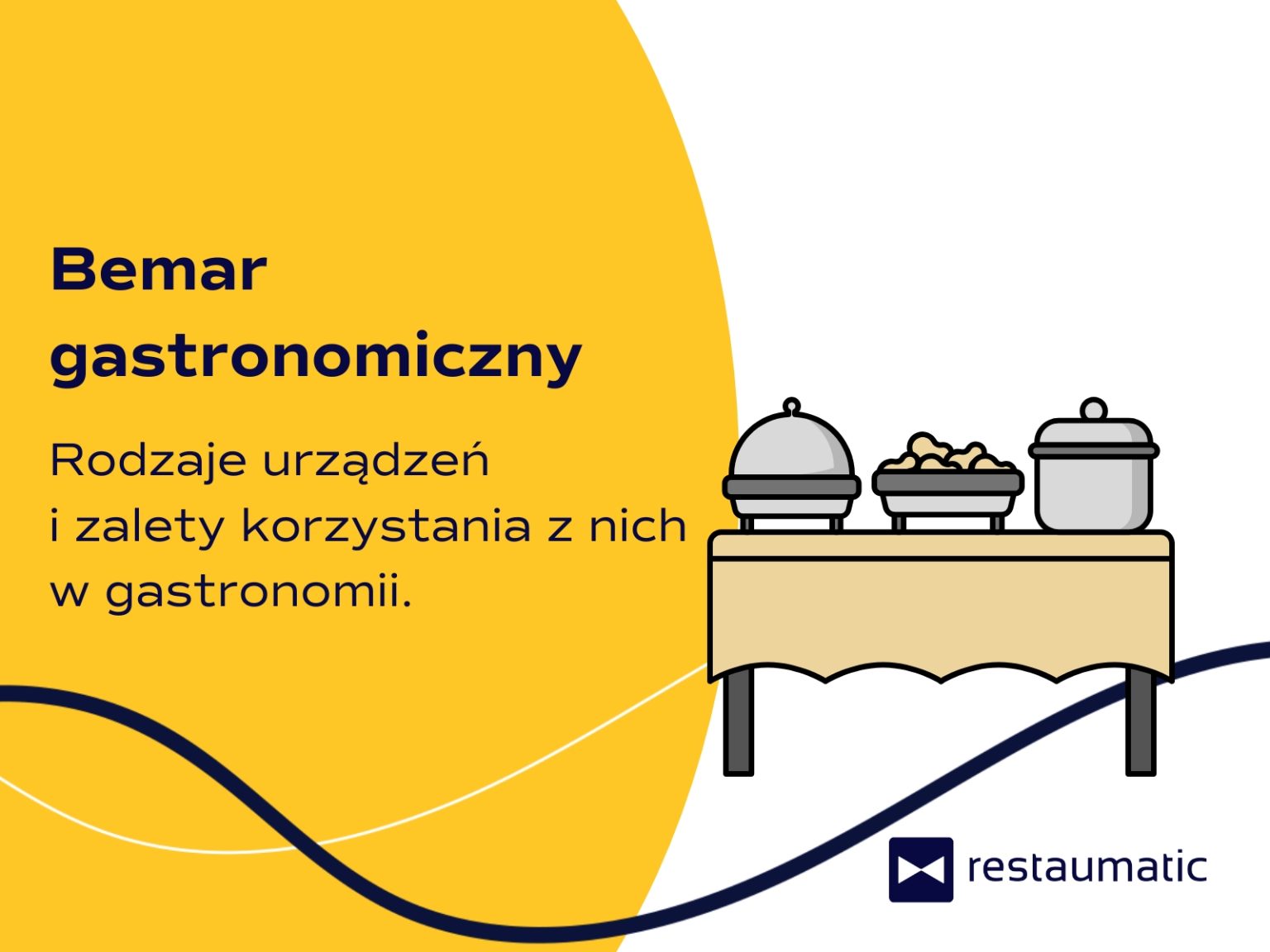 Bemar gastronomiczny – sposób na ciepły posiłek w restauracji